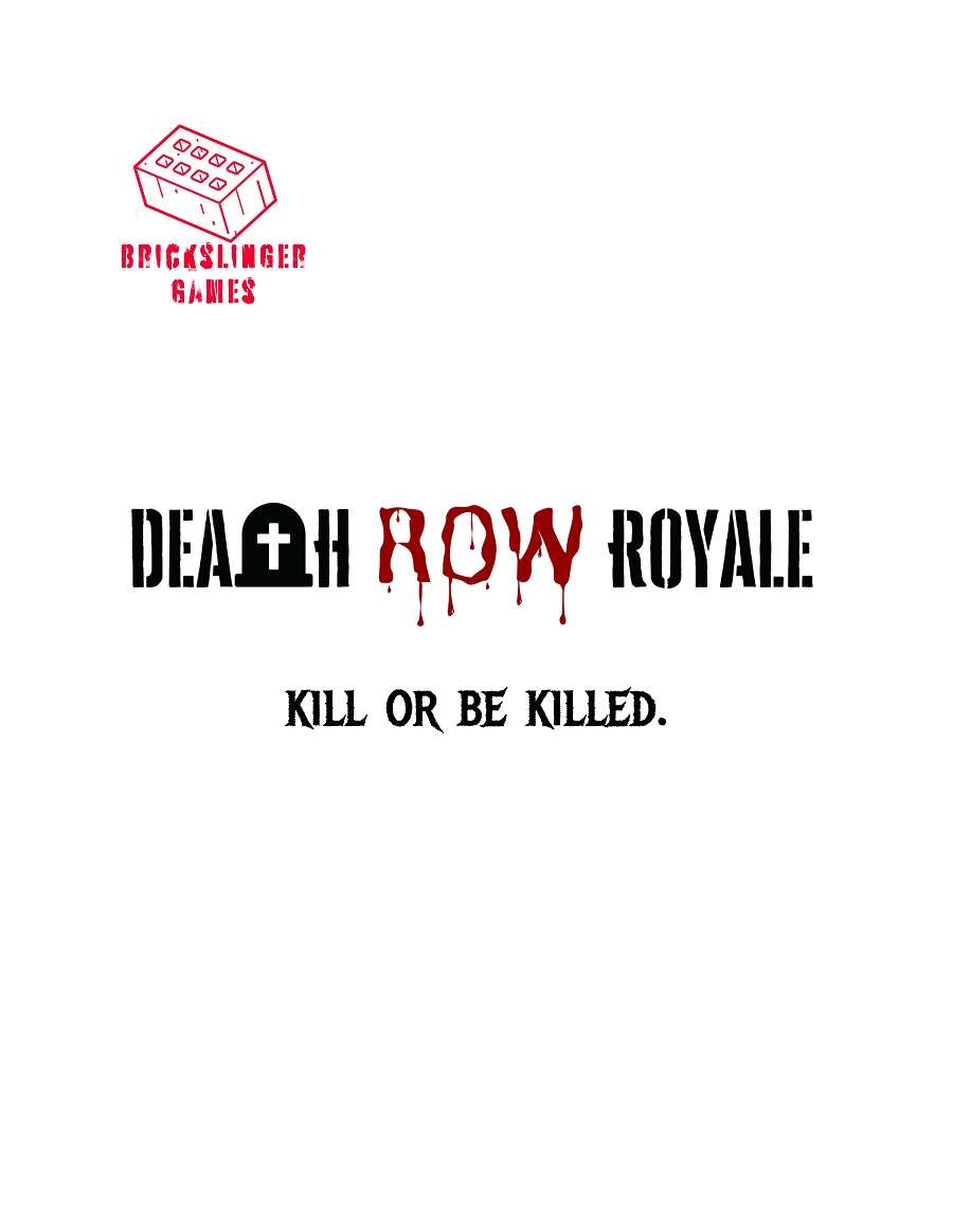 Death Row Royale - Brickslinger Games | DriveThruRPG