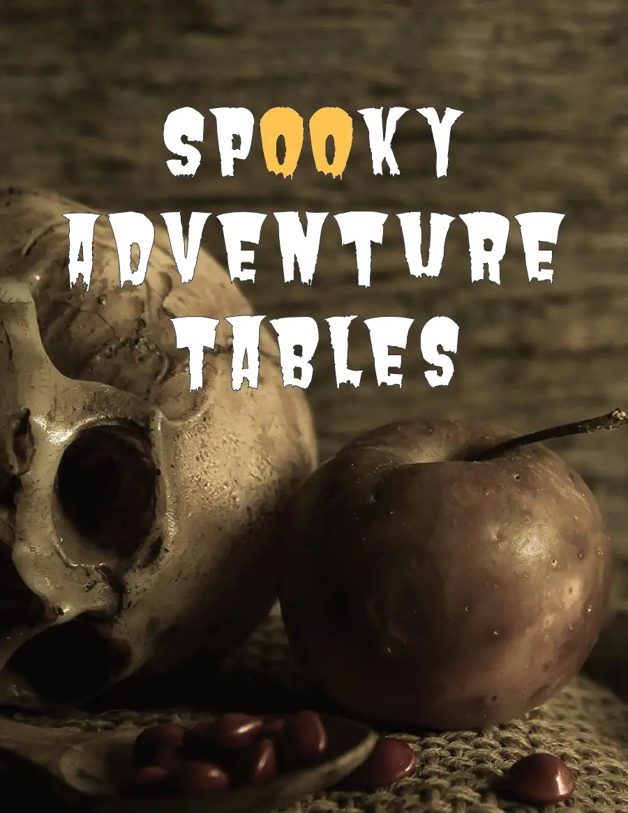 Spooky Adventure Tables - Grim Sour Games | DriveThruRPG