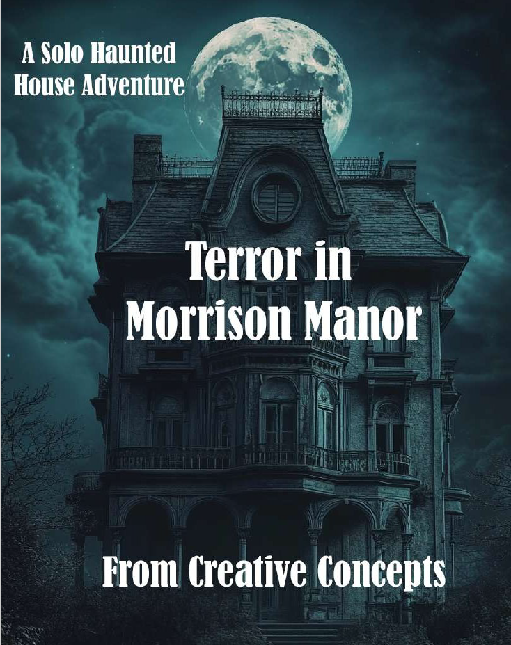 Terror in Morrison Manor: A Solo Haunted House Adventure Game ...