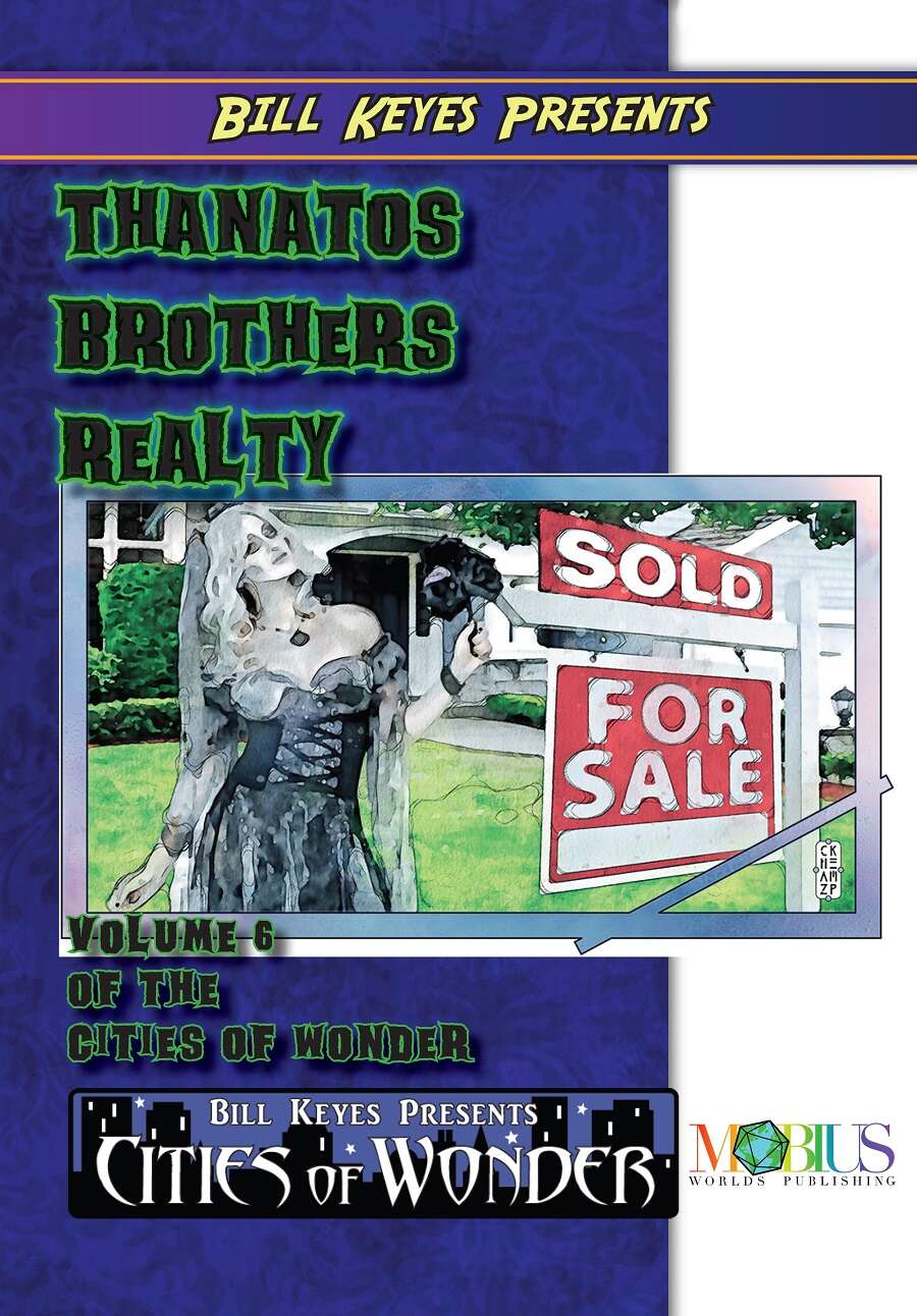 Thanatos Brothers Realty - Mobius Worlds Publishing | DriveThruRPG