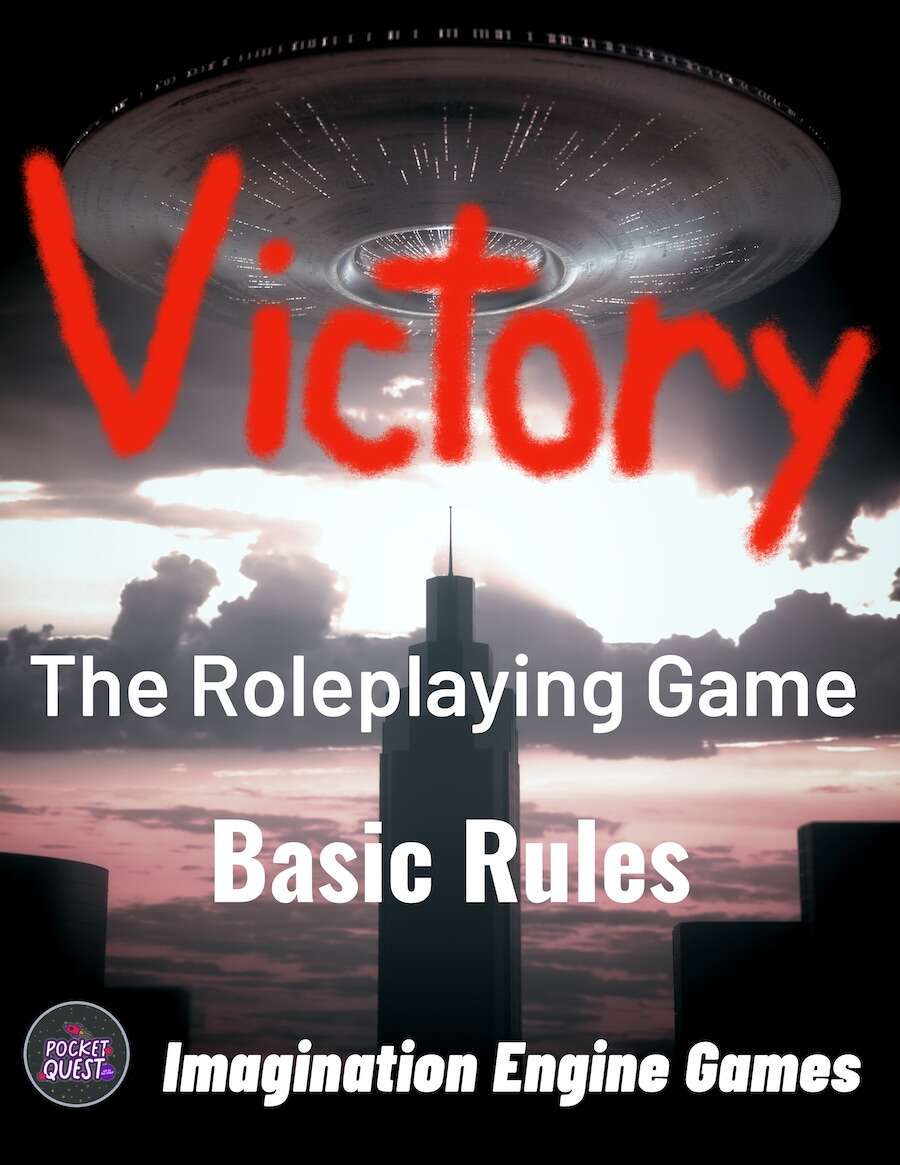Victory: The Roleplaying Game - Basic Rules (PocketQuest 2023) - Imagination Engine Games ...