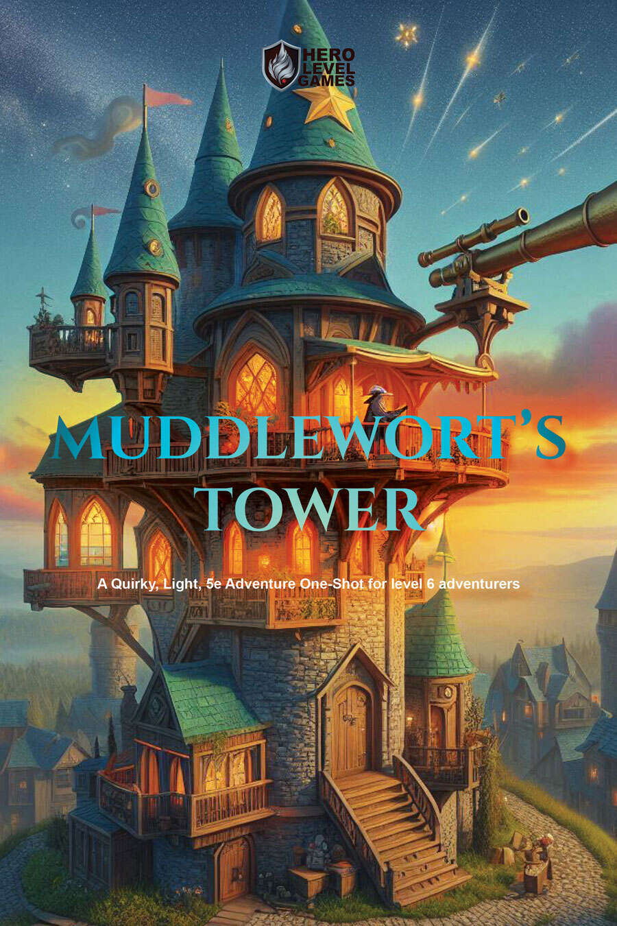Muddlewort's Tower: A Level 6 a 5e One Shot, plus 5 maps - Hero Level ...