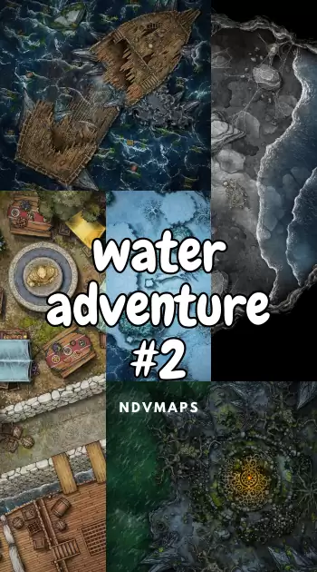 Water Adventure 2 - bundle (4k) - ndvmaps | Water | DriveThruRPG