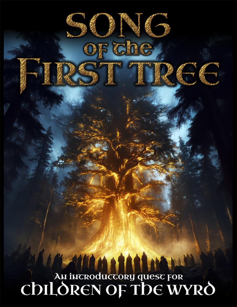 Song of the First Tree - Keith DEdinburgh | DriveThruRPG