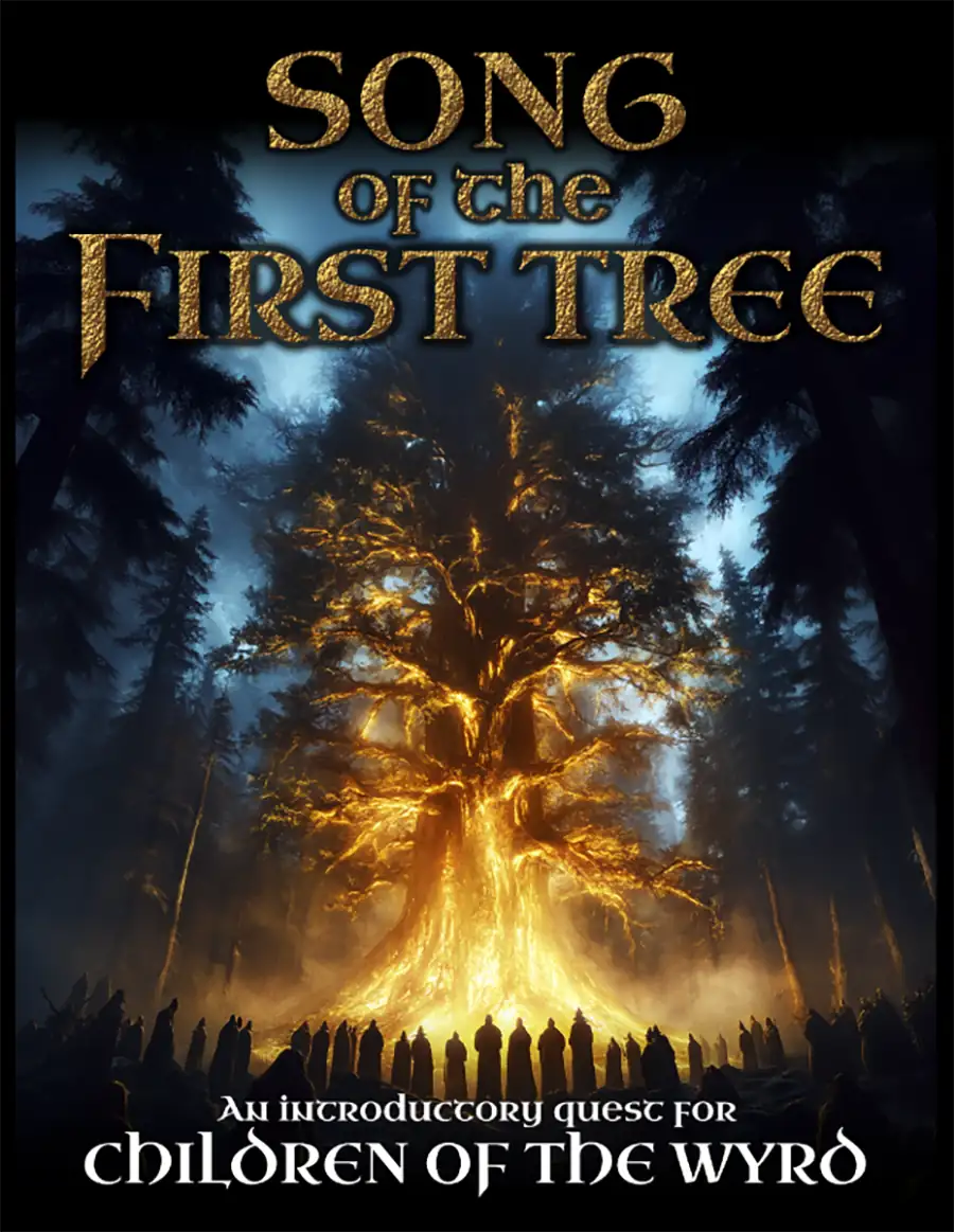 Song of the First Tree - Keith DEdinburgh | DriveThruRPG