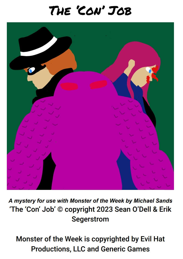 The 'Con' Job - A Monster of The Week Mystery - Gestalheim Productions ...