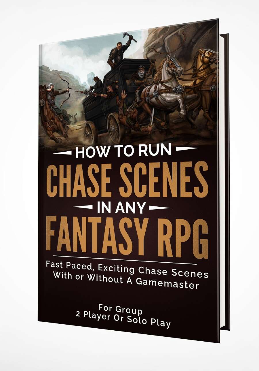 How To Run Chase Scenes In Any Fantasy RPG - Andrew Cavanagh | DriveThruRPG