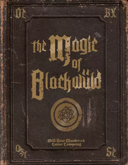 The Magic of Blakwüld - New Magic Rules for 5e & OSR - Skill Now ...