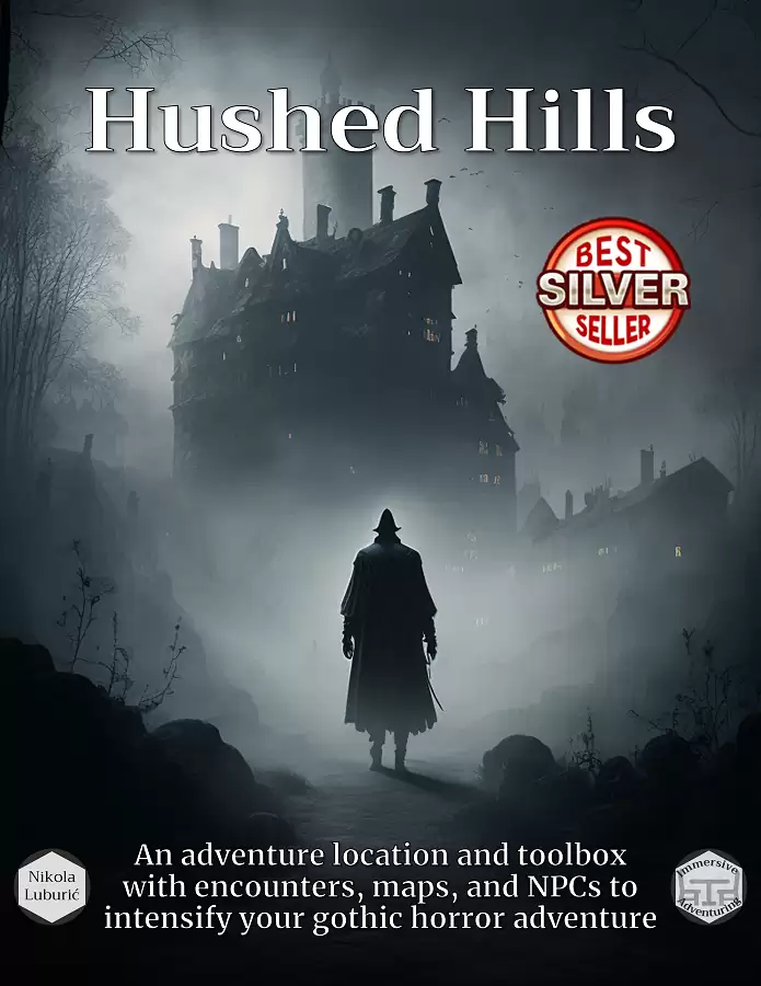 Hushed Hills - Immersive Adventuring | DriveThruRPG