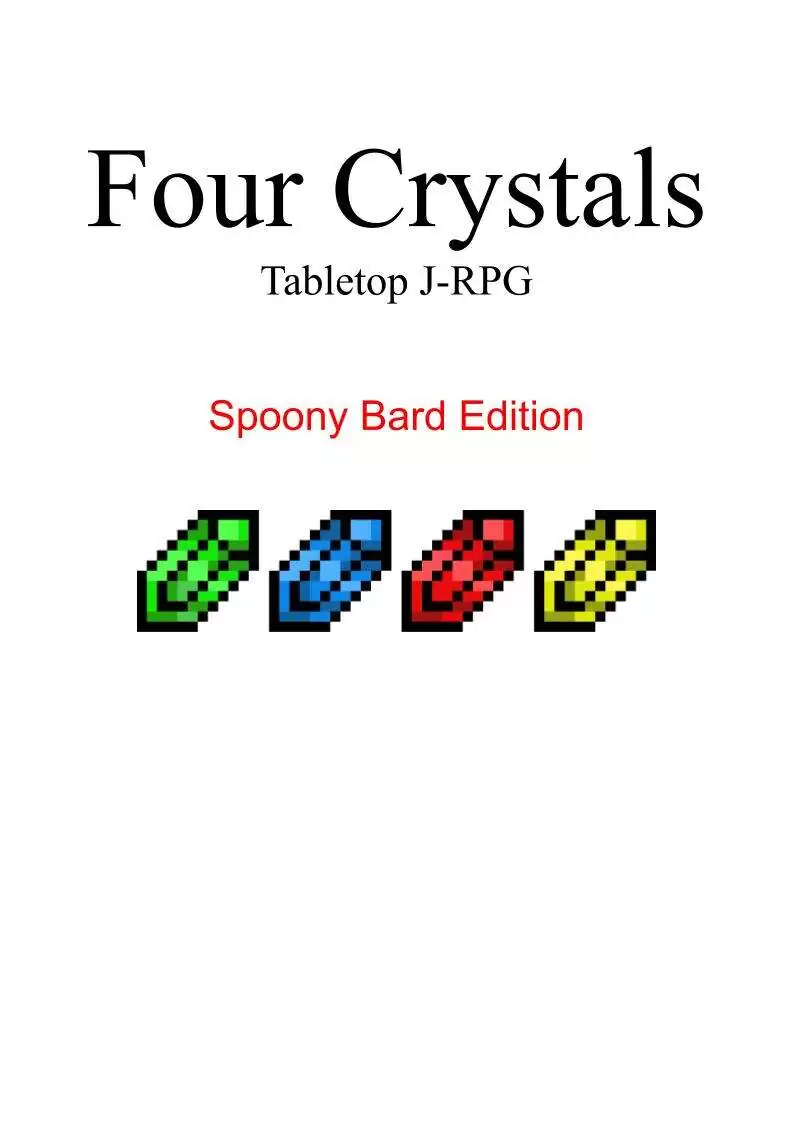 Four Crystals - Spoony Bard Edition - Infinite Press | DriveThruRPG