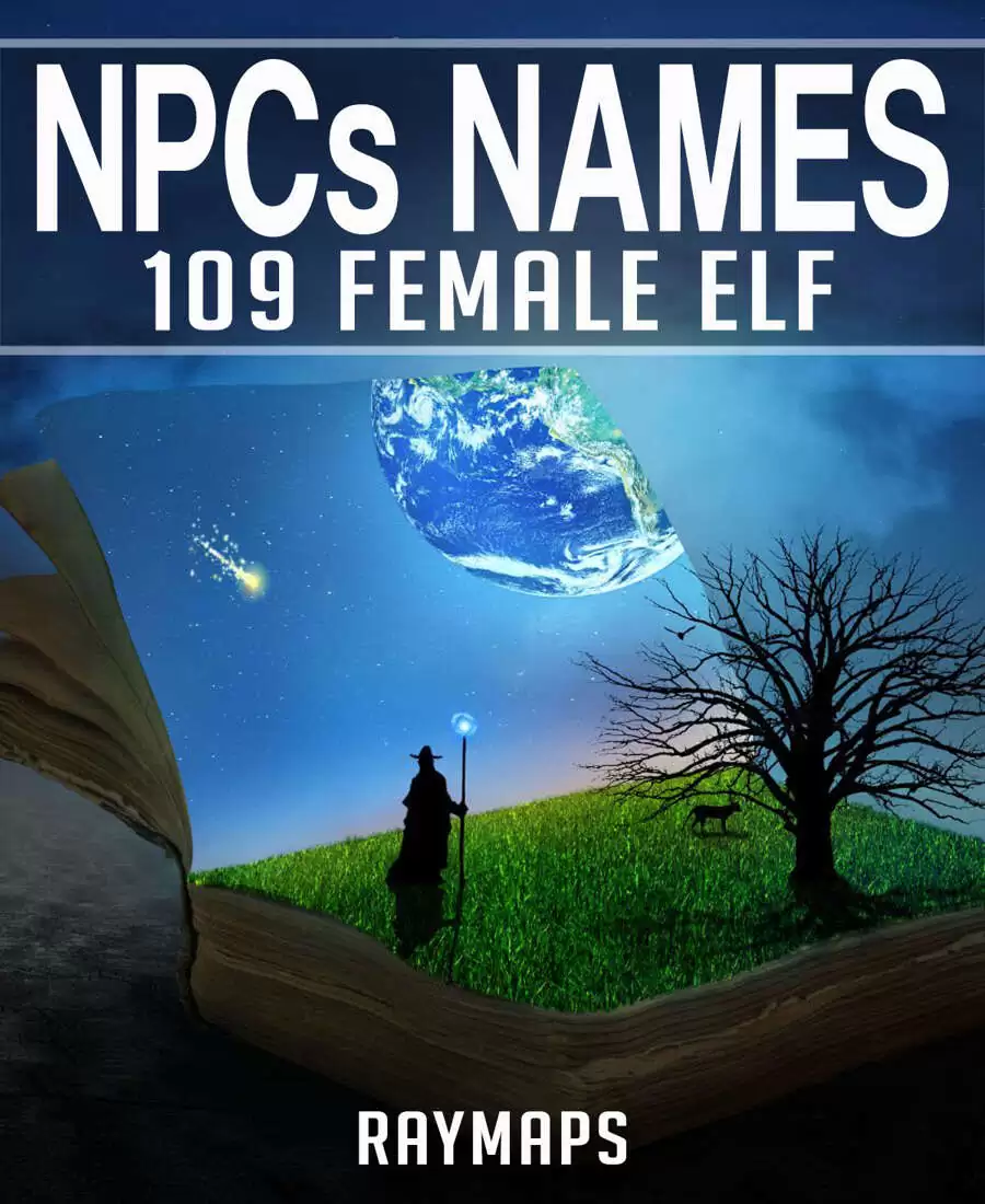 109 NPCs Names Female Elf - RAYMAPS | DriveThruRPG