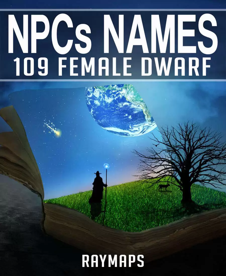 109 NPCs Names Female Dwarf - RAYMAPS | DriveThruRPG