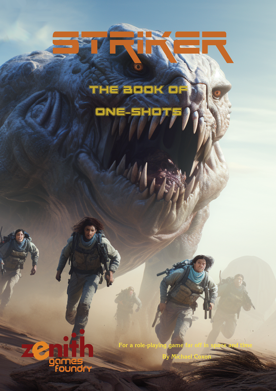 Striker - Book Of One Shots - Zenith Games Foundry | DriveThruRPG