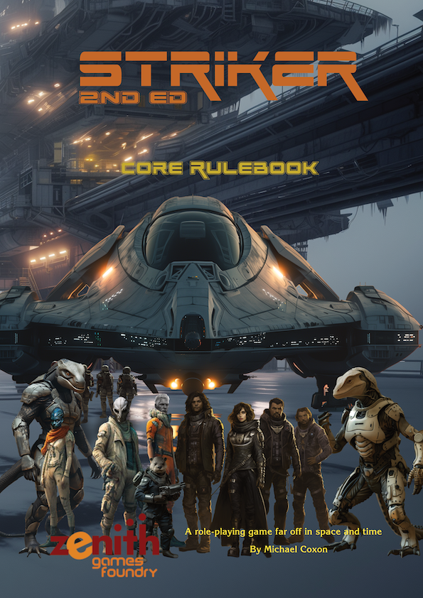 Striker Core Rulebook 2nd Edition - Zenith Games Foundry | DriveThruRPG