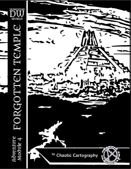 Forgotten Temple, a Dungeon World Adventure Module - Chaotic ...