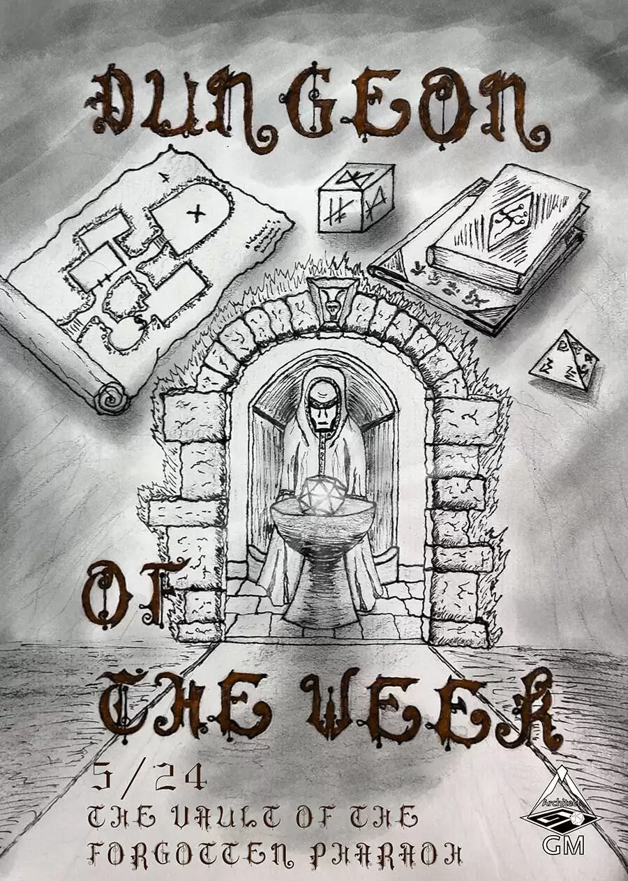 Dungeon of the Week 05 - Vault of the Forgotten Pharaoh - Architect GM ...
