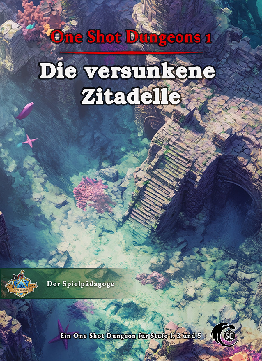 One Shot Dungeons: Die versunkene Zitadelle (5e, PDF) - Adventuries | DriveThruRPG