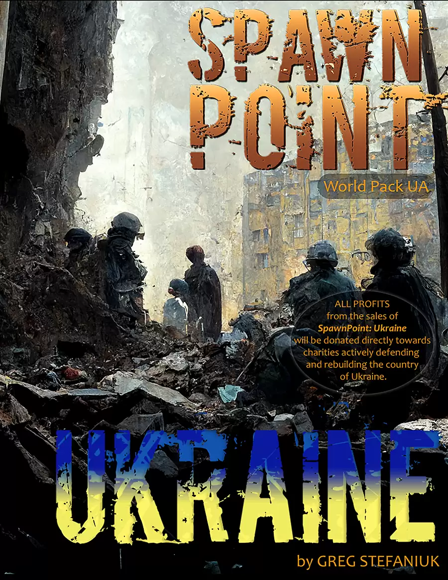 Spawn Point: Ukraine - Spawn Point | DriveThruRPG