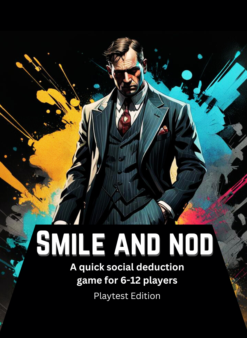 Smile and Nod - Playtest Edition - Bowtied Gamer | DriveThruRPG