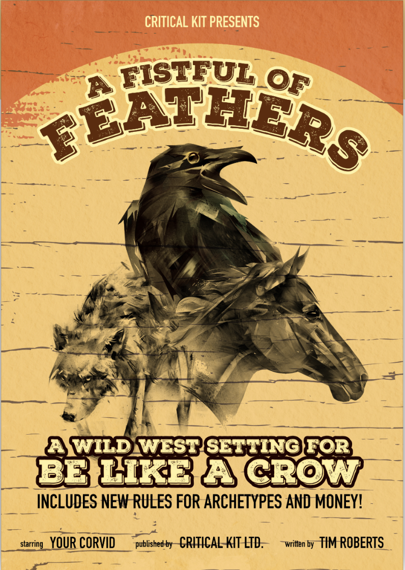 A Fistful Of Feathers A Be Like A Crow solo expansion - Critical Kit ...