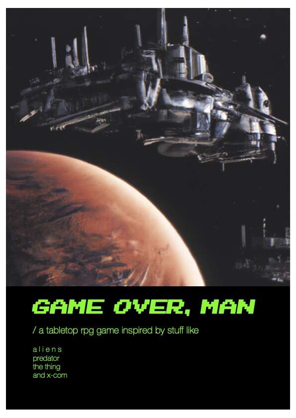 Game Over, Man - Ouijames Games | DriveThruRPG