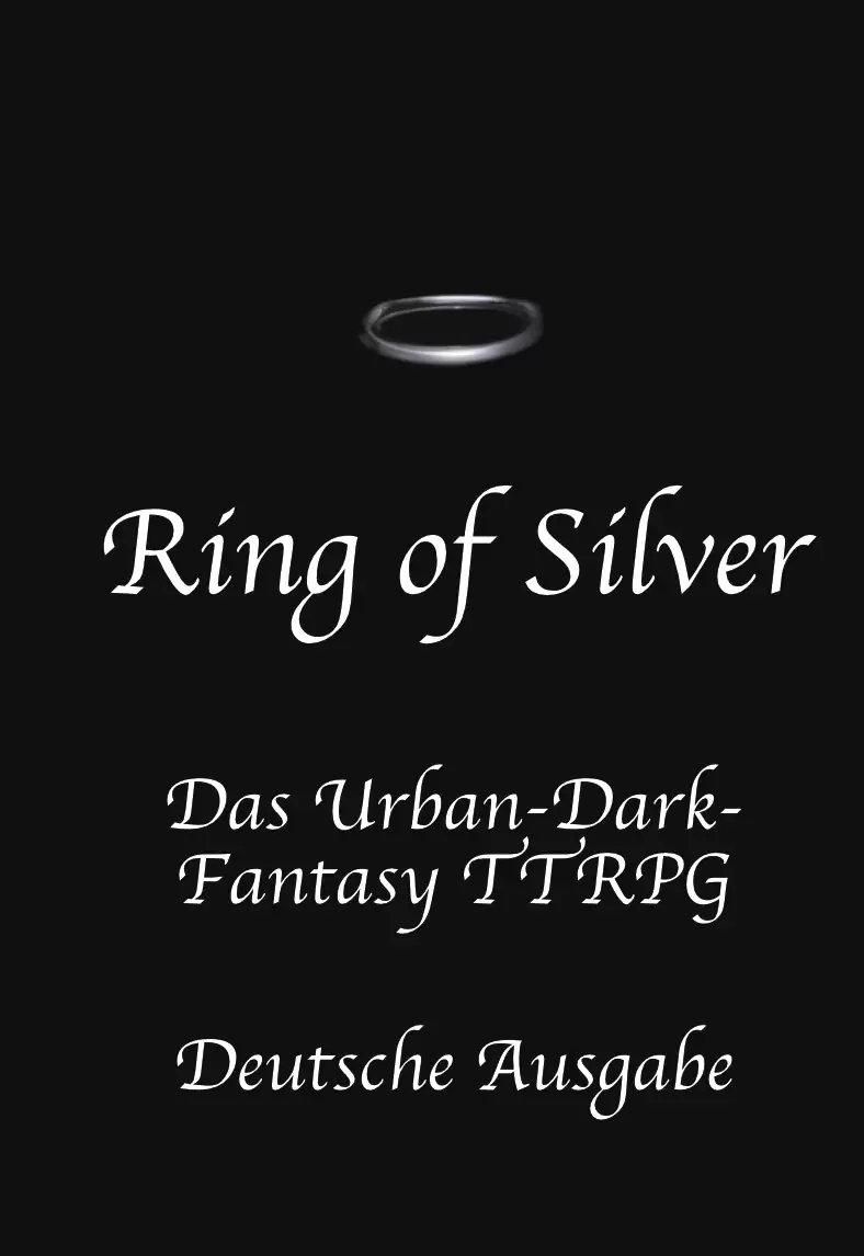 Ring of Silver - Dark-Urban-Fantasy TTRPG - Vidare Studio | DriveThruRPG