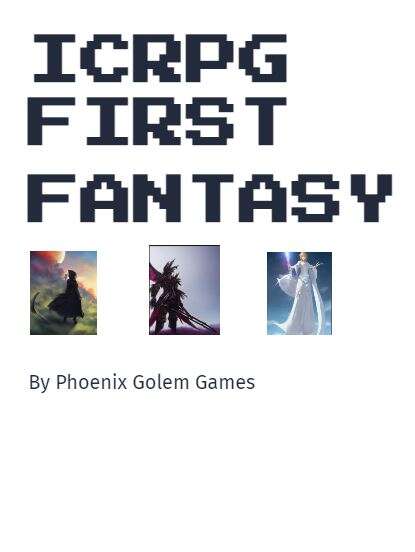 ICRPG First Fantasy - Lawson Phoenix | DriveThruRPG