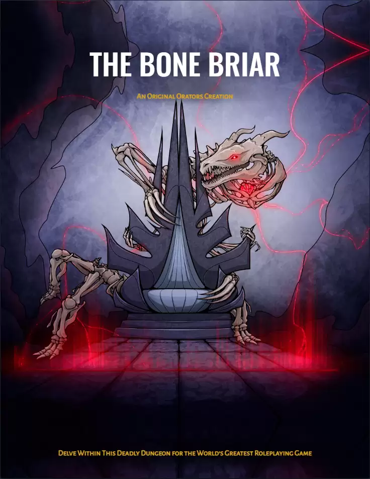 The Bone Briar (5e) - Original Orators | DriveThruRPG