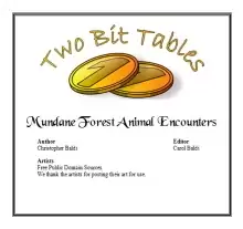 Two Bit Tables: Mundane Forest Animal Encounters - Healing Fireball ...