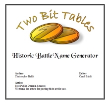 Two Bit Tables: Historic Battle Name Generator - Healing Fireball | Two ...
