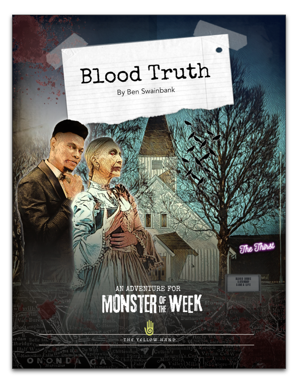 Blood Truth - A Monster of the Week Mystery - The Yellow Hand ...