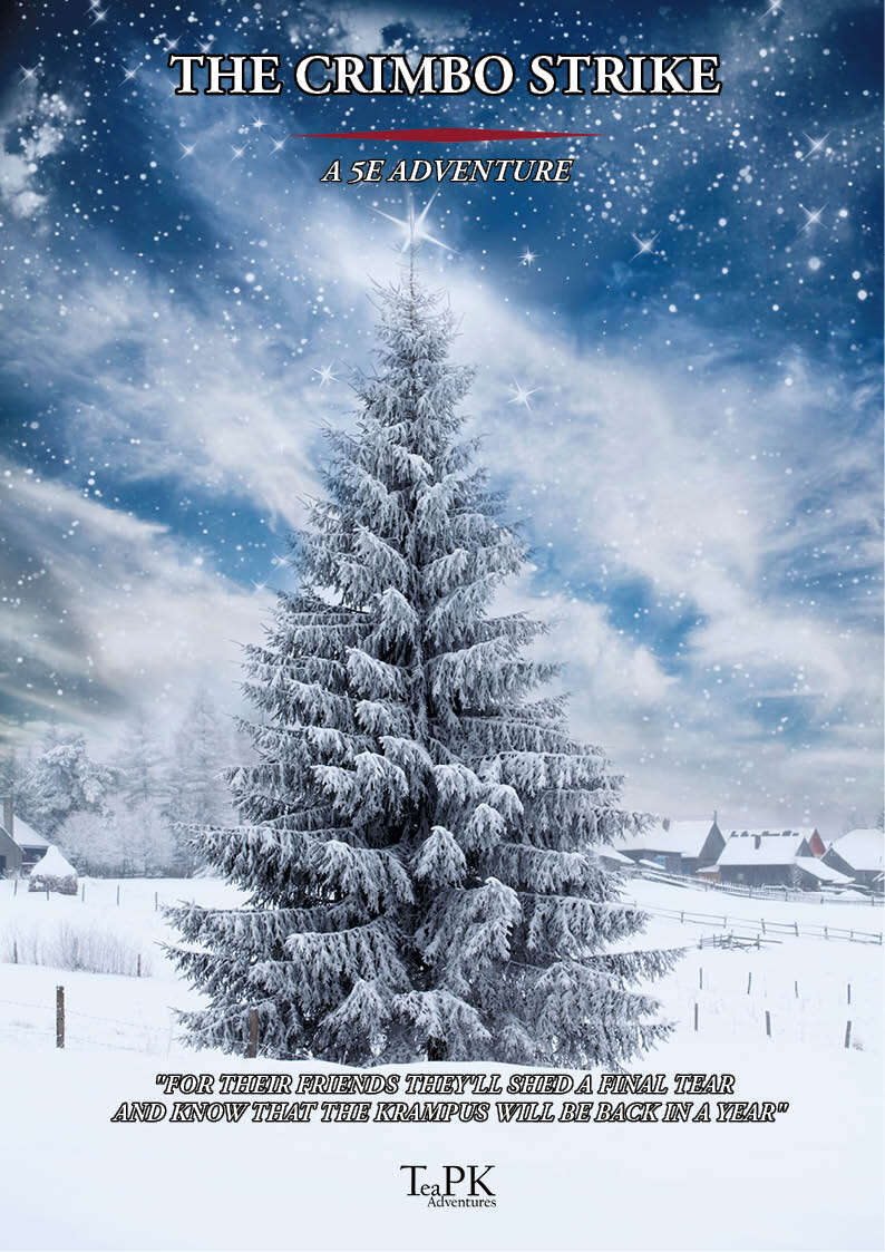 The Crimbo Strike One-shot Adventure - TeaPK Adventures | DriveThruRPG
