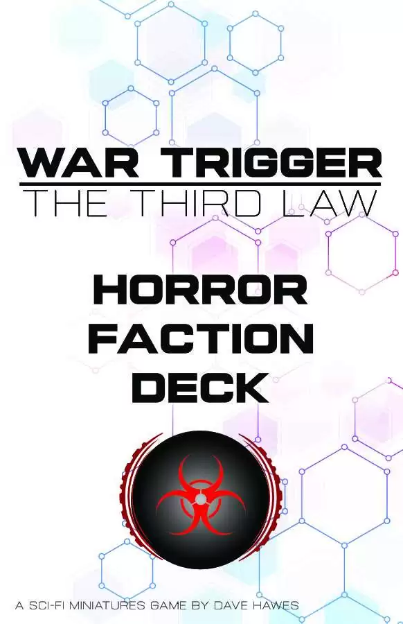 War Trigger: The Third Law - Horror Faction Deck - Dave Hawes ...
