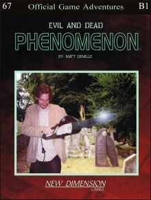 Phenomenon: Evil And Dead--Adventure pack B1 - New Dimension Games ...