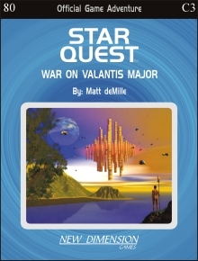 Starquest: War on Valantis Major--Adventure C3 - New Dimension Games ...