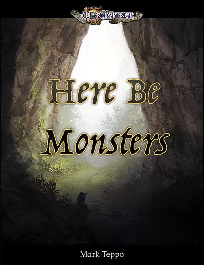 Here Be Monsters - Worldspinner LLC | DriveThruRPG