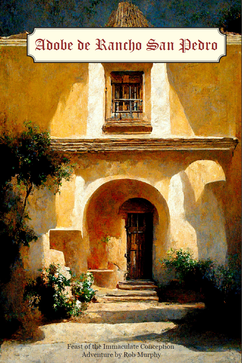 Adobe de Rancho San Pedro (FotIC) - Feast Games | DriveThruRPG