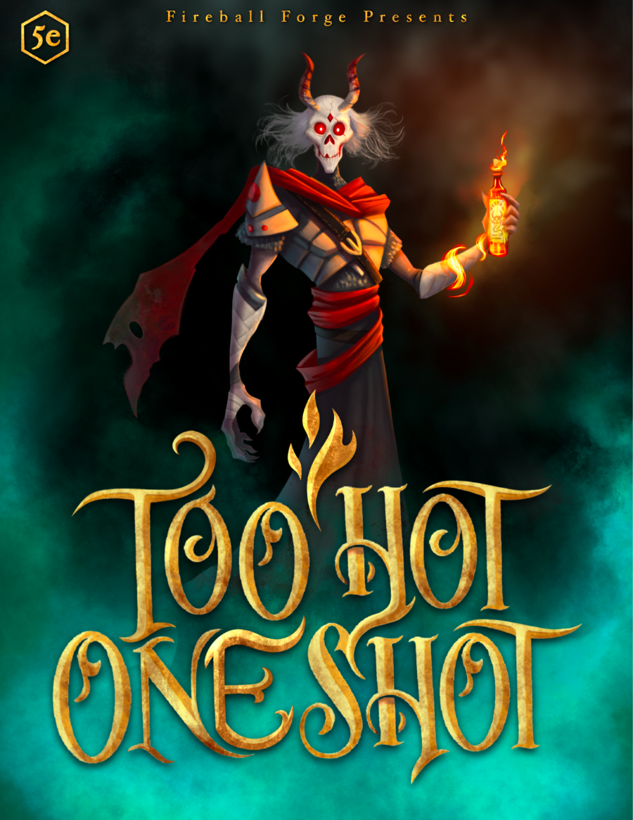 Too Hot One Shot Rules, Original One Shot Adventure, VTT Maps and ...