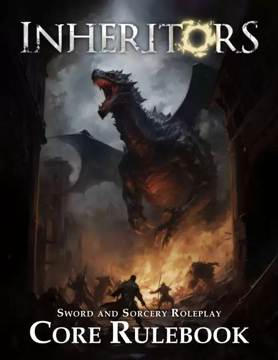INHERITORS: Core Rulebook - Lionborn Publishing | DriveThruRPG