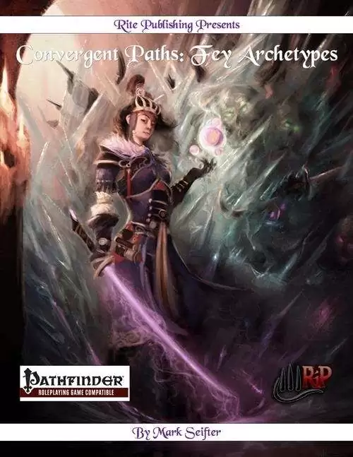 Convergent Paths: Fey Archetypes (PFRPG) - Rite Publishing | Pathfinder ...