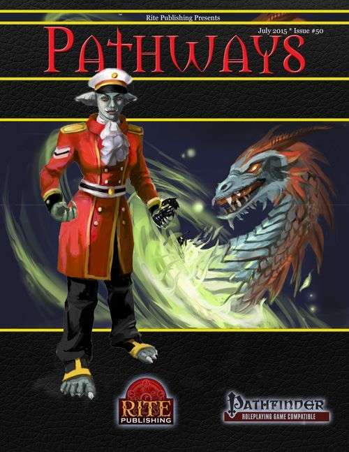 Pathways #50 (PFRPG) - Rite Publishing | Pathfinder | Pathways Free ...