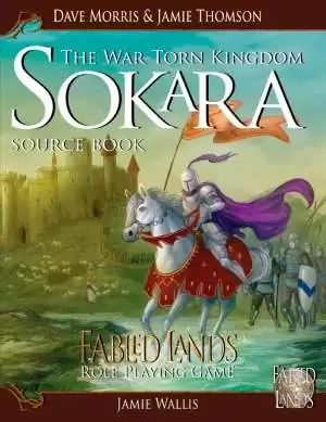 Sokara - The War-Torn Kingdom - Greywood Publishing | Fabled Lands ...
