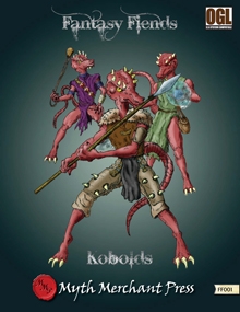 Fantasy Fiends: Kobolds! - Myth Merchant Press | DriveThruRPG