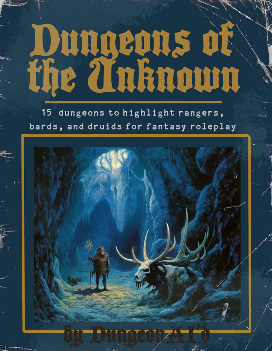 Dungeons of the Unknown - DungeonAI'd | DungeonAI'd | DriveThruRPG