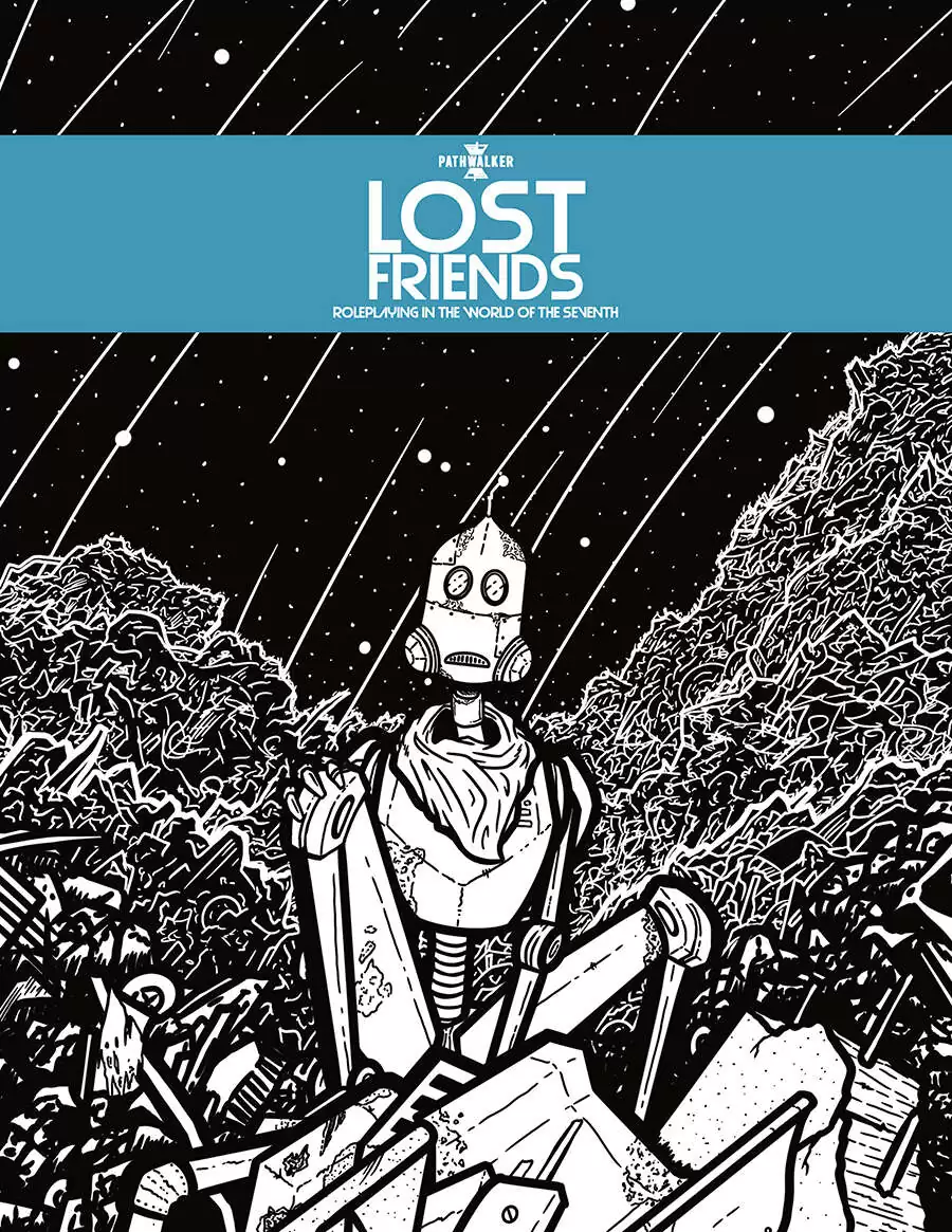 The Lands Left Behind #1: Lost Friends - Pathwalker One | DriveThruRPG