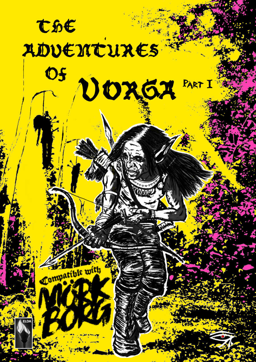 The Adventures of Vorga - Part 1 - Tomas Eriksson | DriveThruRPG