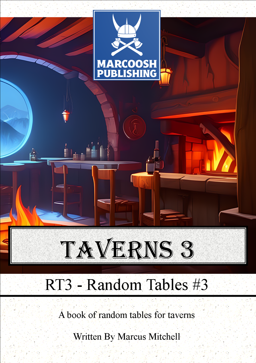 Random Tables #3 - Taverns 3 - Marcoosh Publishing | DriveThruRPG