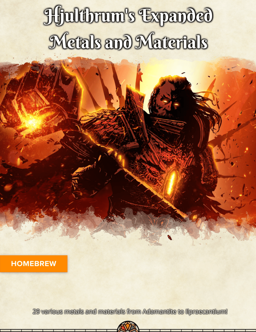 Hjulthrum's Expanded Metals and Materials - KoatheDM | DriveThruRPG