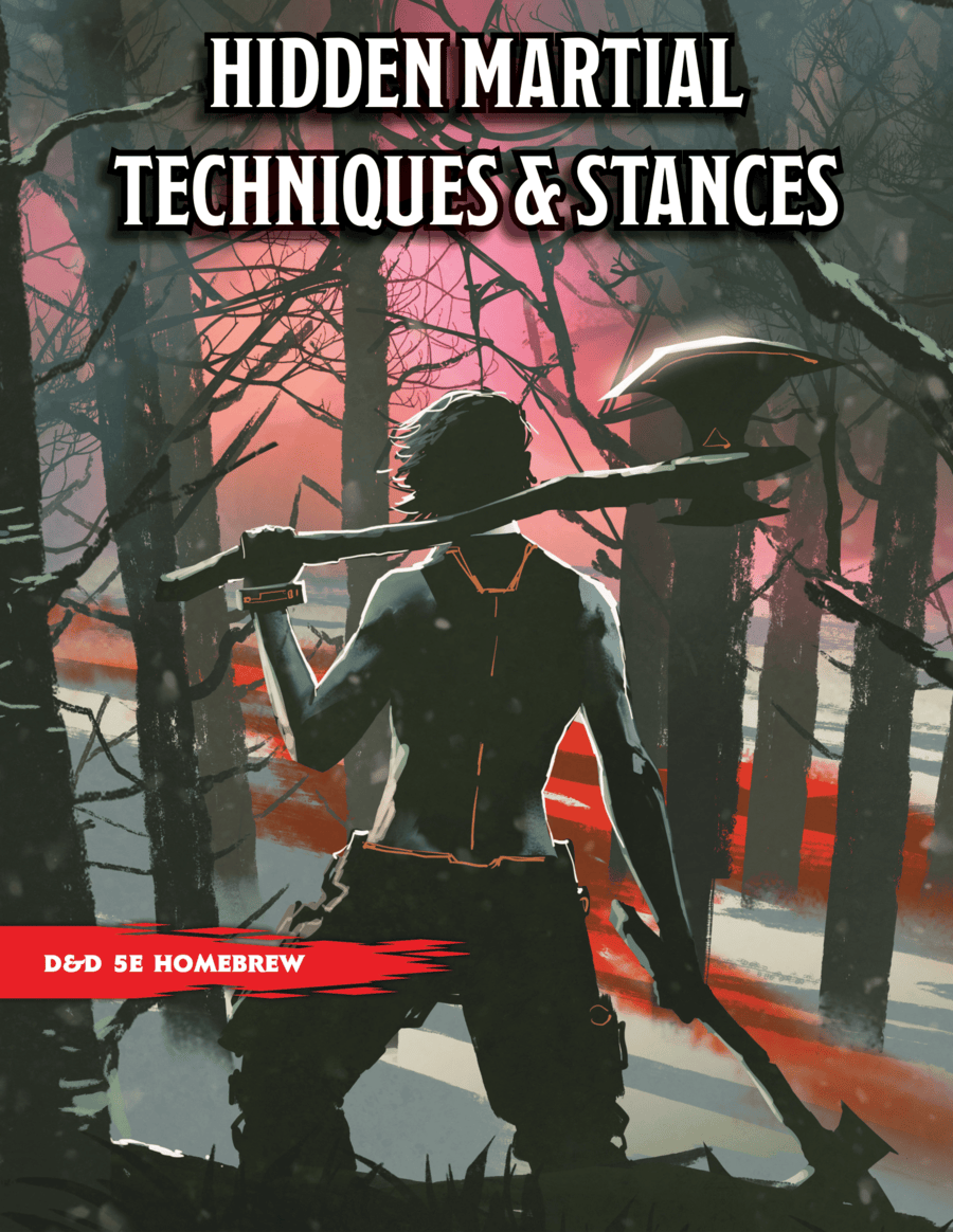 Hidden Martial Techniques and Stances - KoatheDM | DriveThruRPG