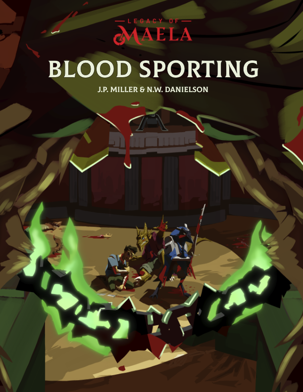 Legacy of Maela - Blood Sporting 5e - Legacy of Maela | DriveThruRPG